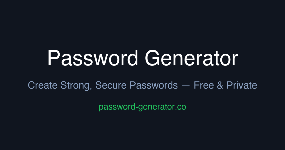 Password Generator — Create Strong, Secure Passwords Free